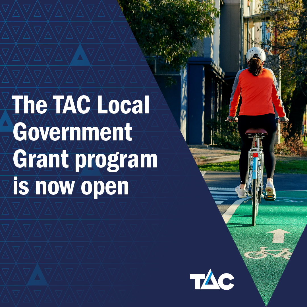Applications open for Council Road Safety Grants - TAC - Transport ...